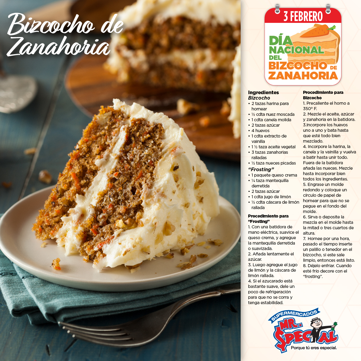 Supermercados Mr. Special- Recetas: Bizcocho de Zanahoria